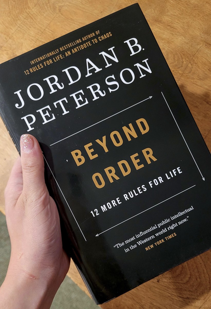 Beyond Order: 12 More Rules For Life – Wander & Wonder